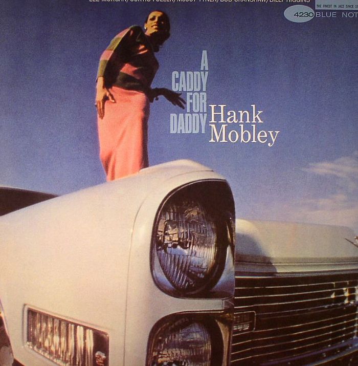 Hank Mobley - A Caddy For Daddy (Blue Note Tone Poet Edition) – Jam Records