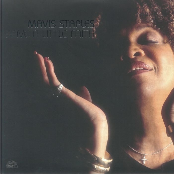 Mavis Staples - Have A Little Faith (TRSD 2024) – Jam Records